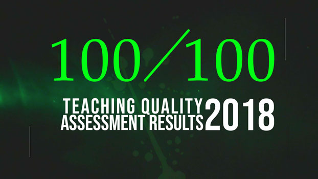 Teaching quality assessment results 2018 100 out of 100